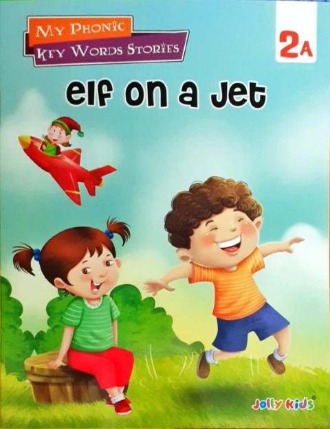 My Phonics Key Word Stories - Elf On A Jet 2A – Books and You