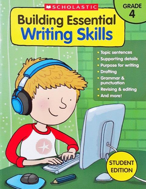 Building Essential Writing Skills Grade 4 – Books and You