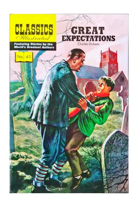Great Expectations : Classics Illustrated No. 43 - Books and You