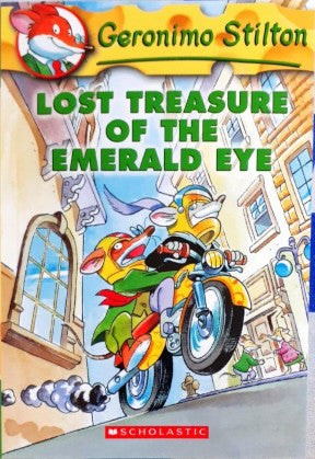 Lost Treasure Of The Emerald Eye : Geronimo Stilton 1 – Books and You