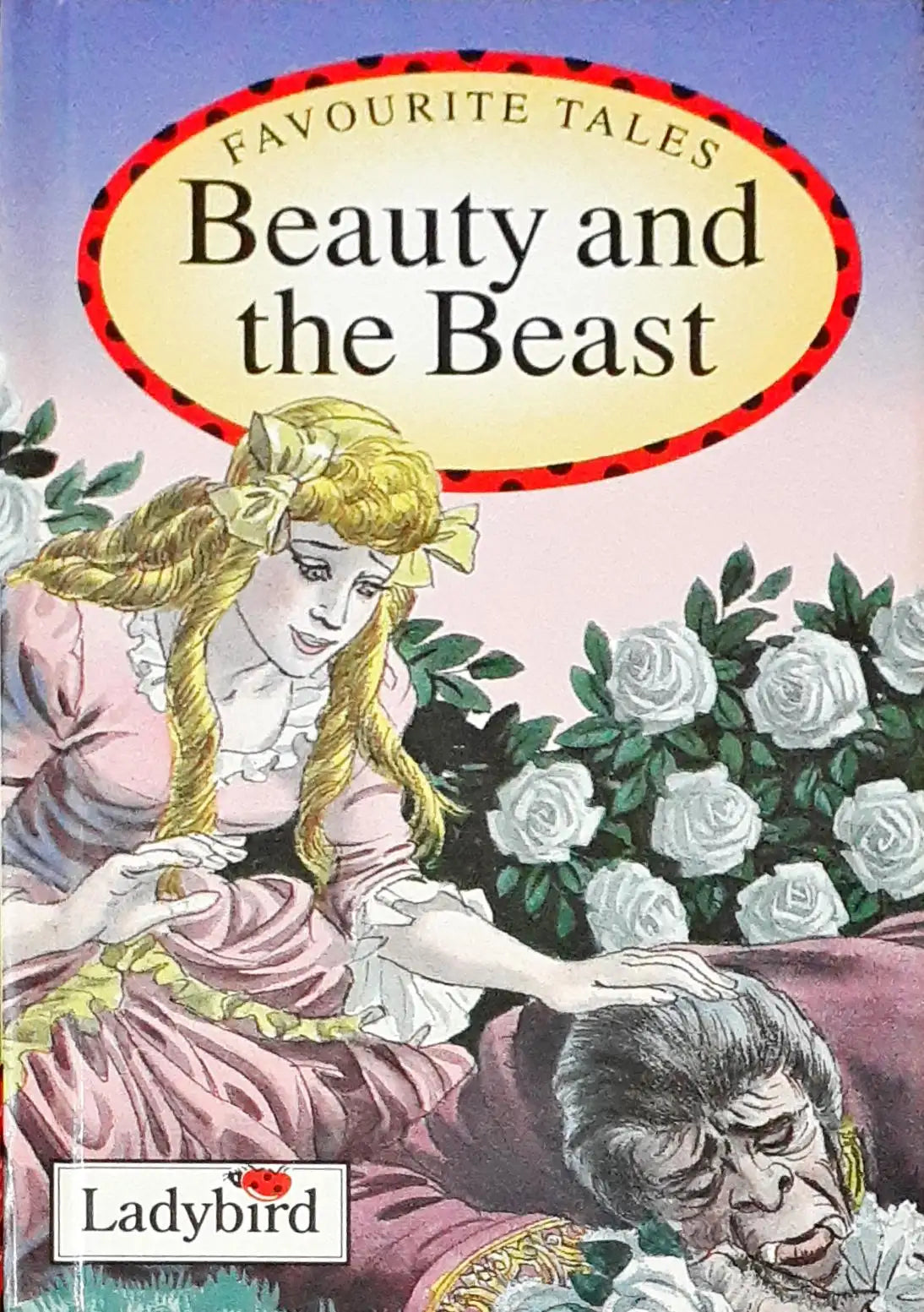 Ladybird Favourite Tales : Beauty and the Beast (P) – Books and You