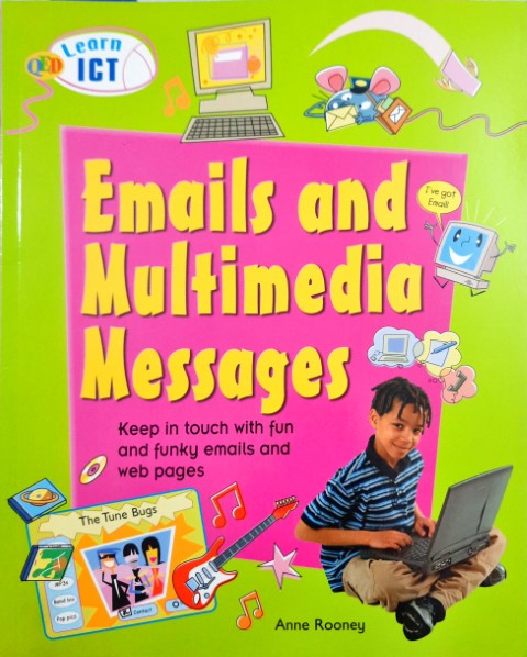 Emails And Multimedia Messages - Learn ICT – Books and You