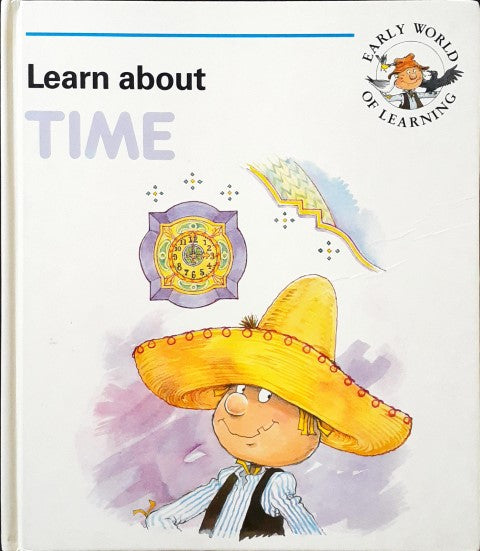Early World Of Learning : Learn About Time (P) – Books and You