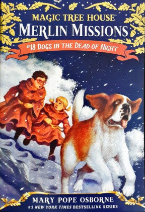 Dogs In The Dead Of Night #18 Magic Tree House Merlin Missions – Books ...