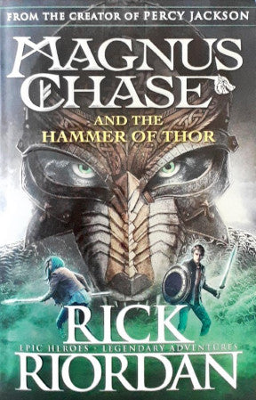 Magnus Chase and the Hammer of Thor (Magnus Chase and the Gods of Asga ...