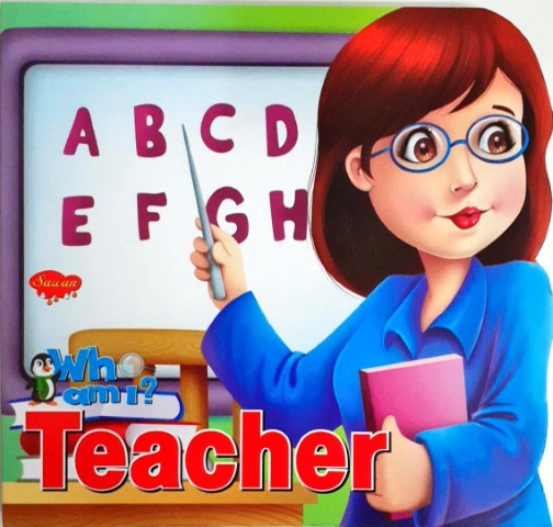 Who am I : Teacher – Books and You