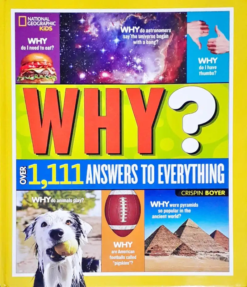 Why? : Over 1111 Answers to Everything – Books and You