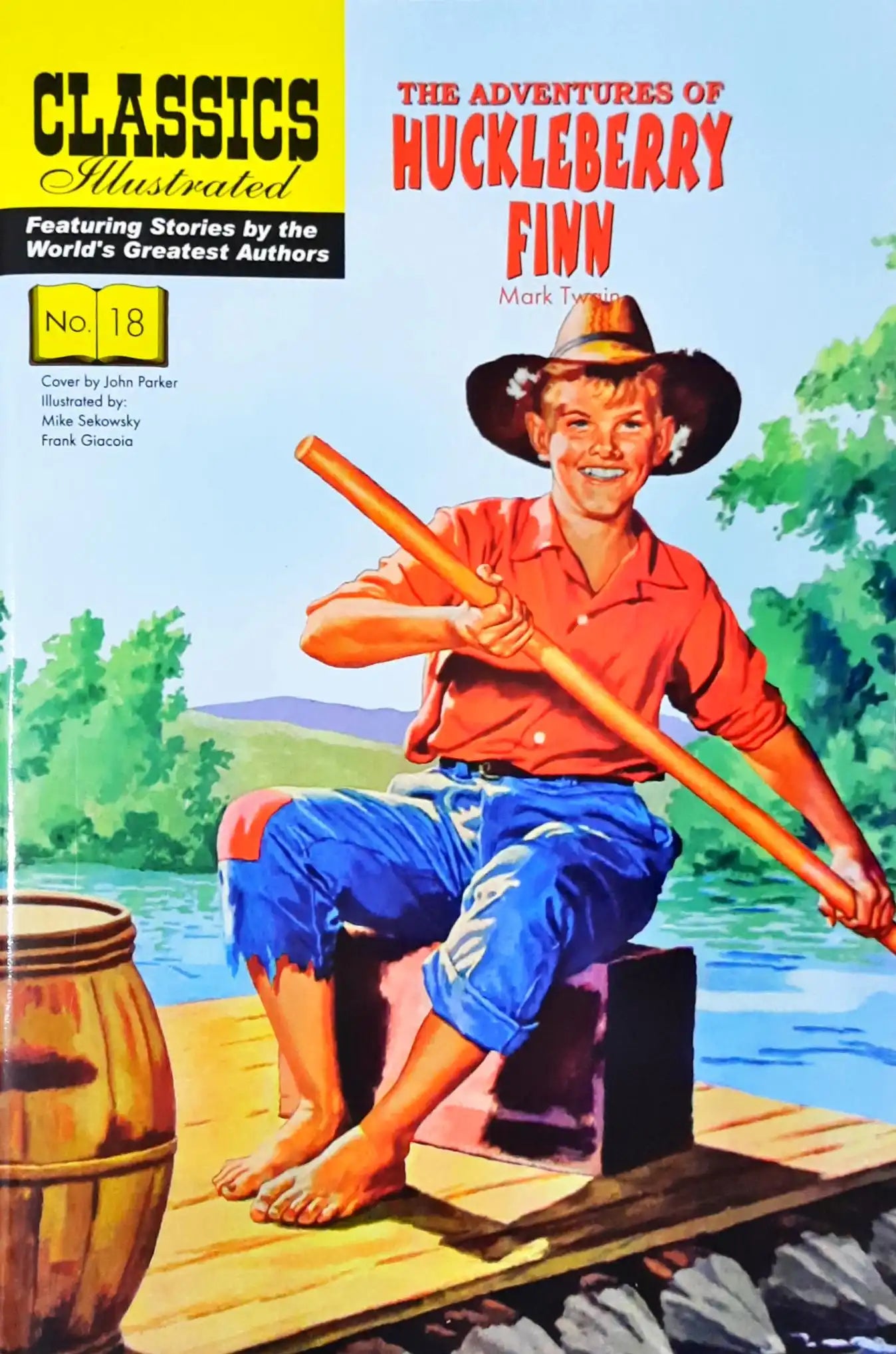 The Adventures of Huckleberry Finn : Classics Illustrated No. 18 ...