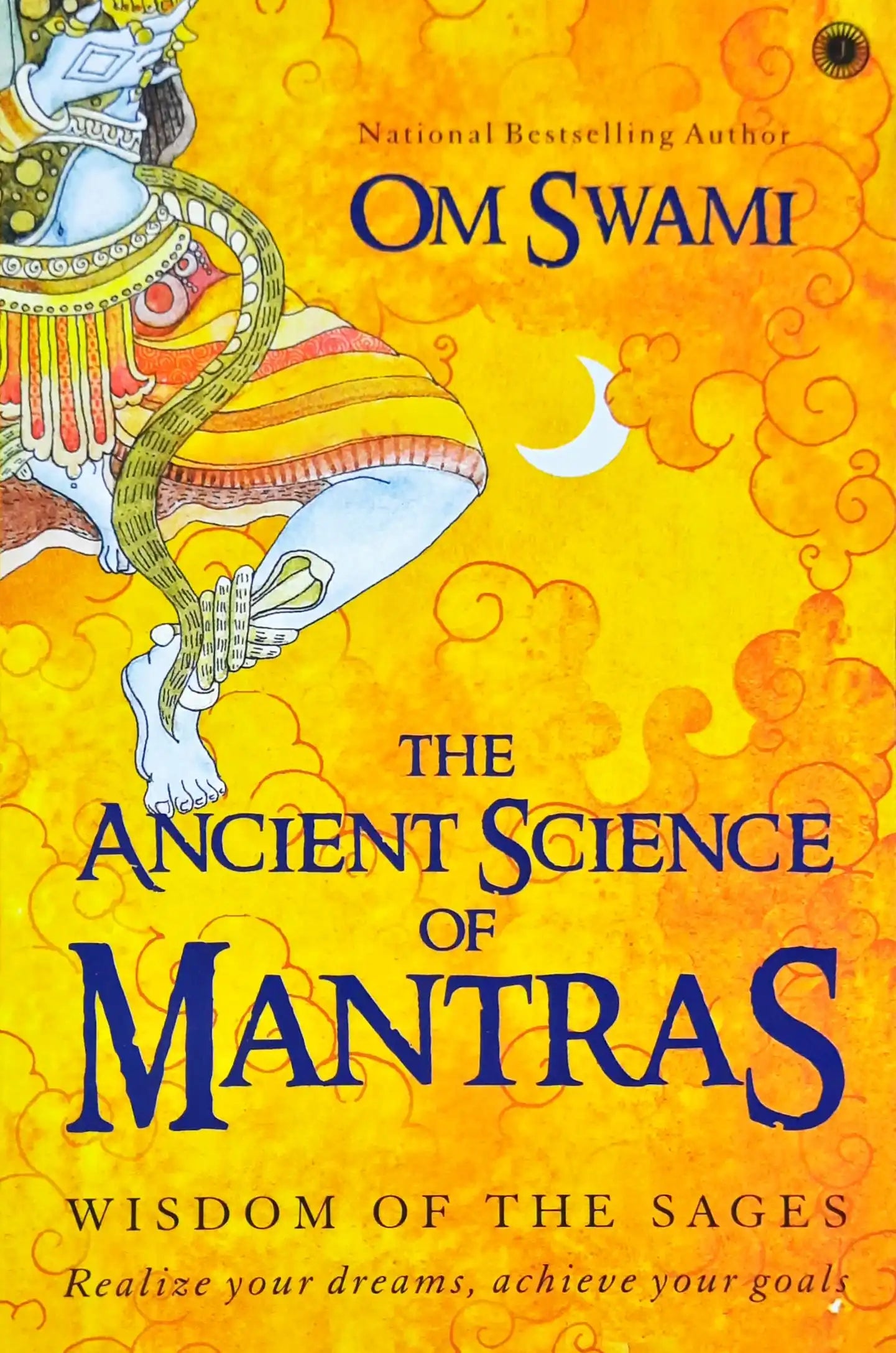 The Ancient Science of Mantras : Wisdom of the Sages – Books and You