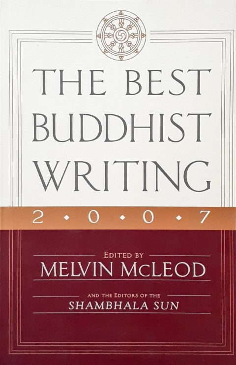 The Best Buddhist Writing 2007 – Books and You