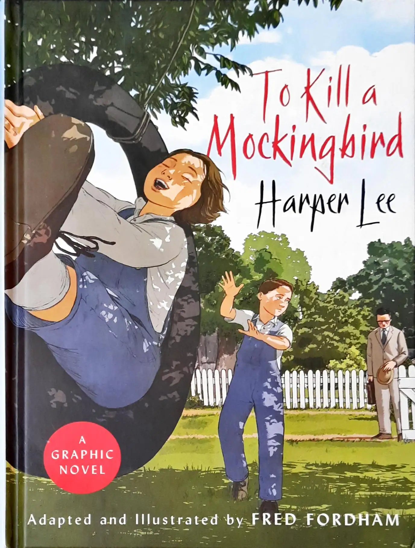 To Kill a Mockingbird : Graphic Novel – Books and You