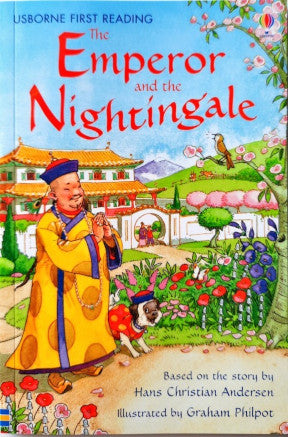 The Emperor And The Nightingale - Usborne First Reading – Books and You