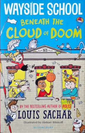 Wayside School #4 Wayside School Beneath the Cloud of Doom – Books and You