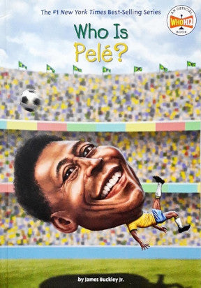 Who Is Pele? – Books and You