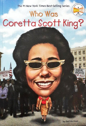 Who Was Coretta Scott King – Books and You
