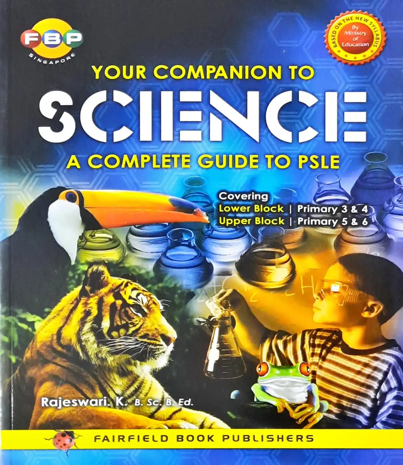 FBP Your Companion to Science: A Complete Guide to PSLE – Books and You