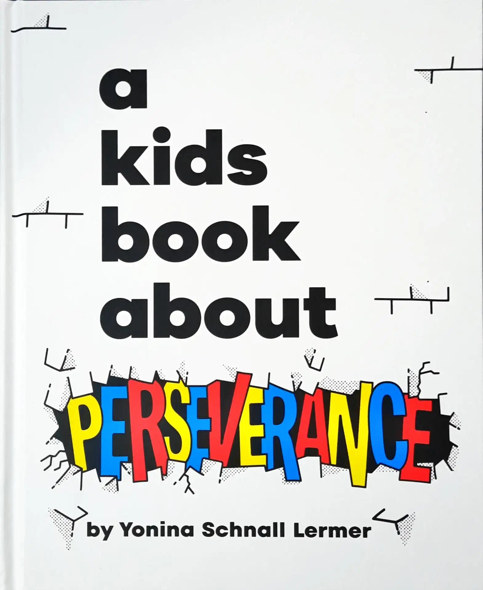 A Kids Book About Perseverance – Books and You