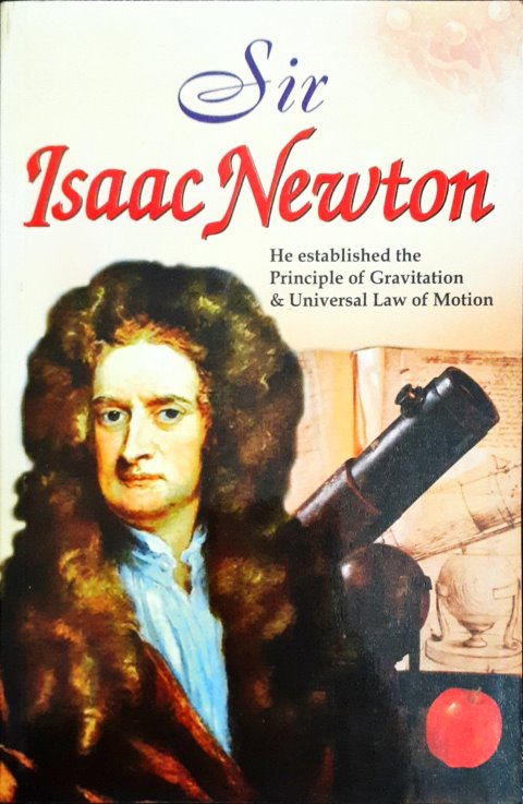 Sir Isaac Newton – Books and You