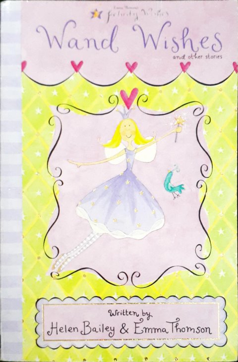 Felicity Wishes Wand Wishes And Other Stories – Books and You
