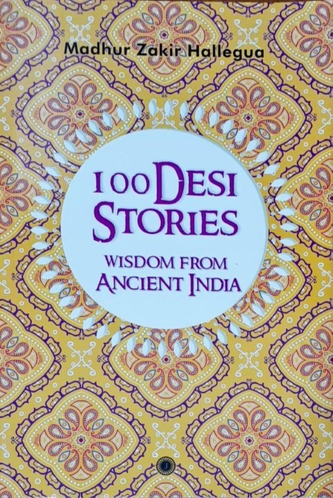 100 Desi Stories Wisdom from Ancient India – Books and You