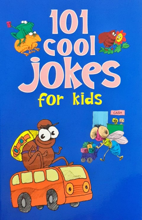 101 Cool Jokes For Kids – Books and You