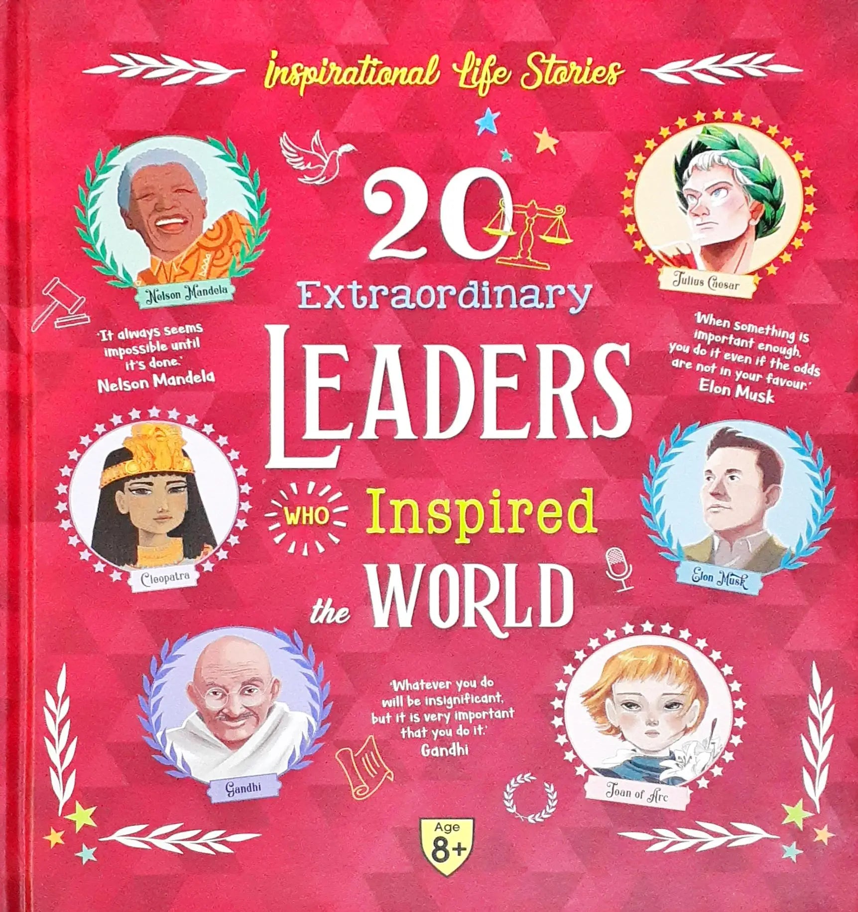 20 Extraordinary Leaders Who Inspired the World – Books and You