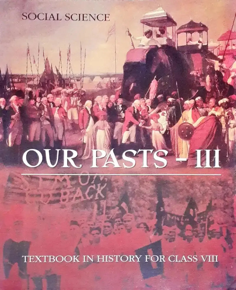 NCERT Social Science Grade 8 : Our Pasts III - Textbook in History ...