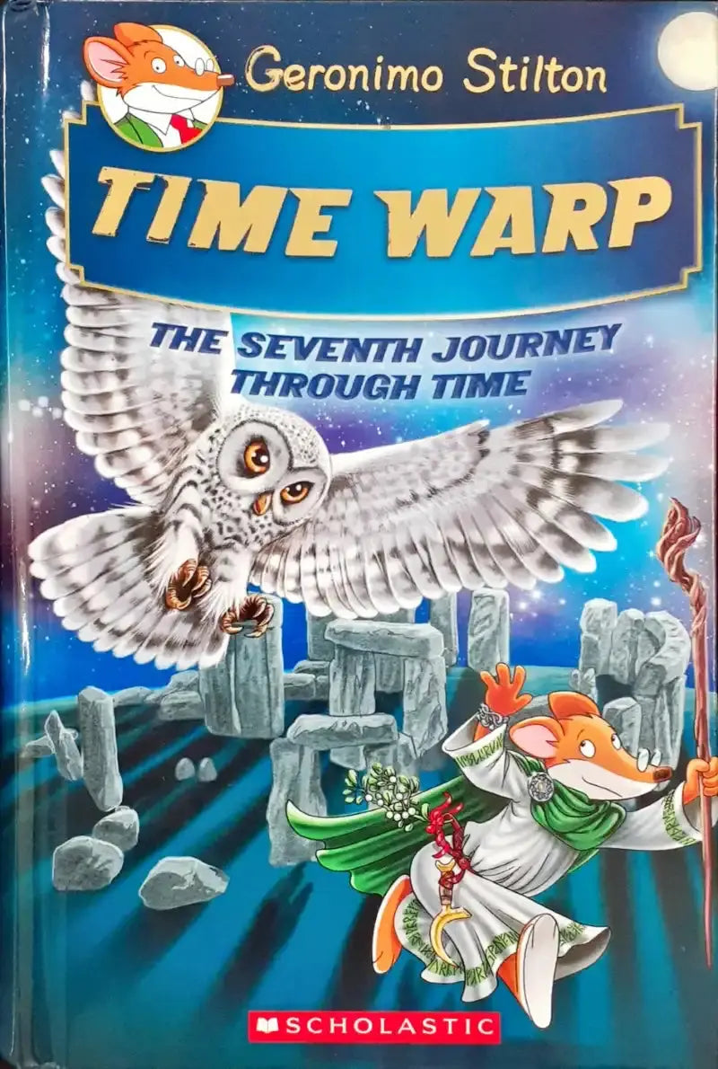 Geronimo Stilton Time Warp - The Seventh Journey Through Time – Books ...