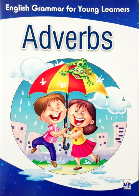 Adverbs - English Grammar for Young Learners – Books and You
