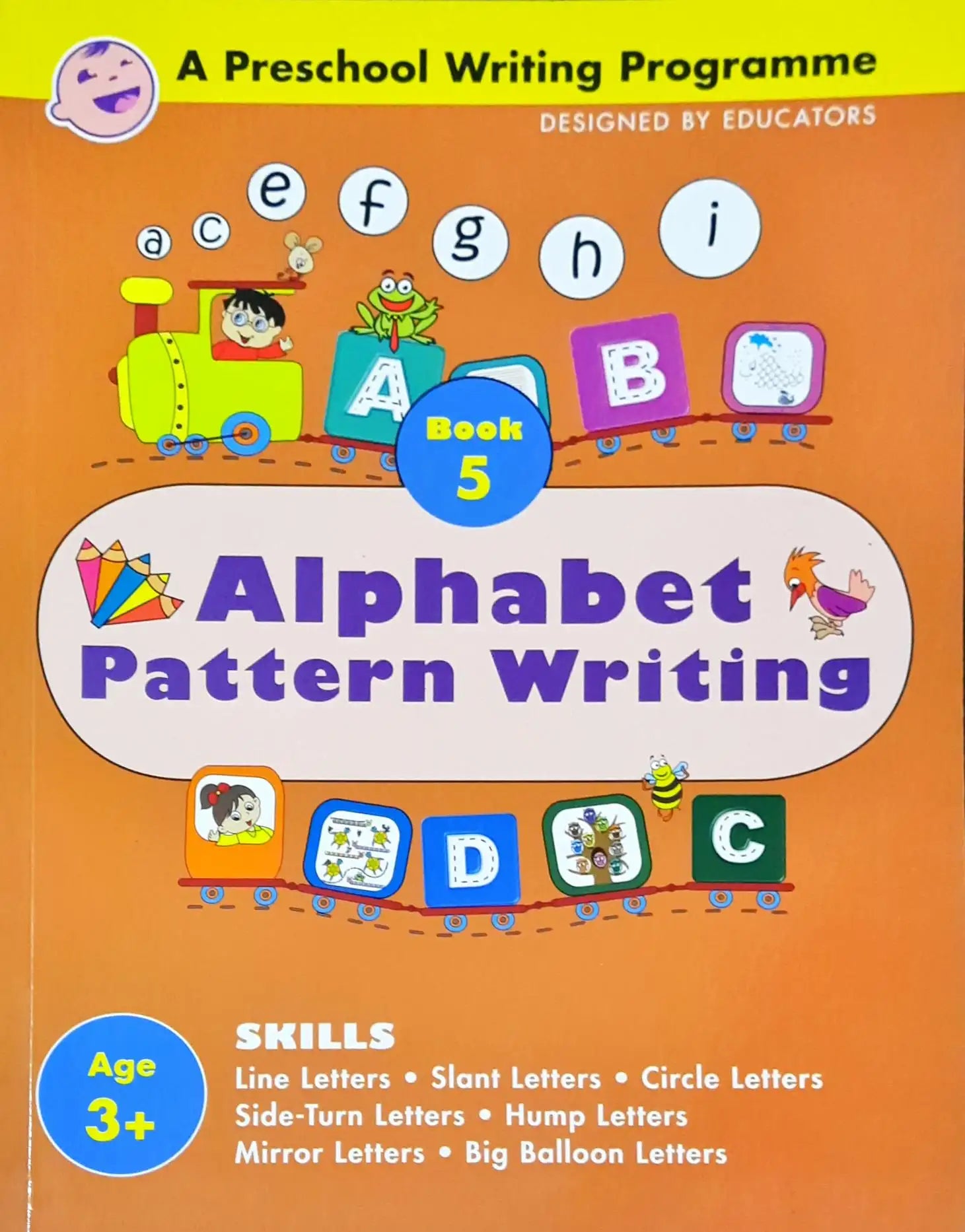 Alphabet Pattern Writing : A Preschool Writing Programme - Book 5 ...