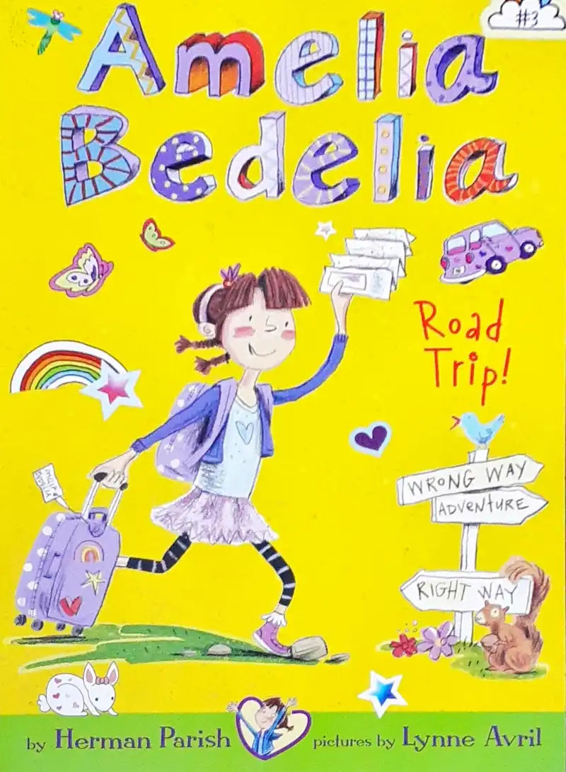 Amelia Bedelia #3 : Amelia Bedelia Road Trip! – Books and You