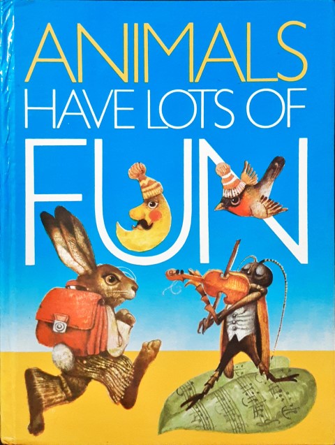 Animals Have Lots Of Fun – Books and You