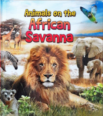 Animals On The African Savanna – Books and You