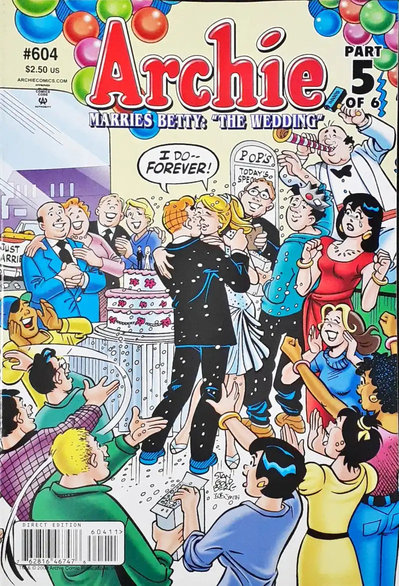 Archie Marries Betty :The Wedding? Part 5 of 6 : Archie Comics No. 604 ...