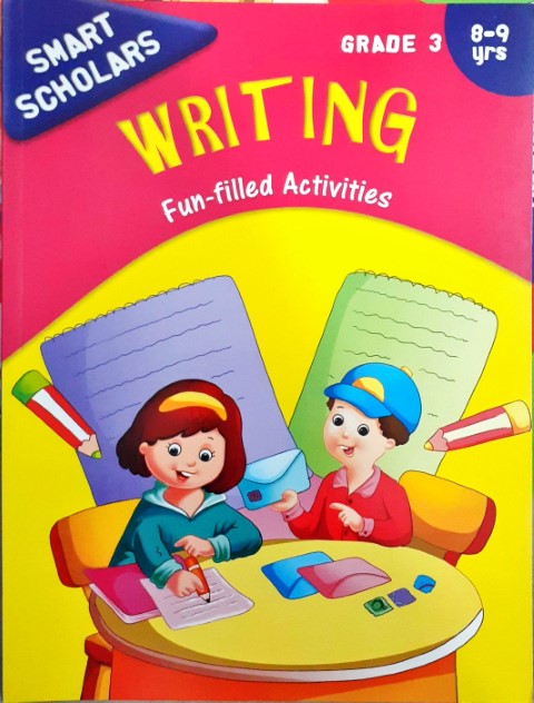 Smart Scholars Writing Grade 3 Fun Filled Activities – Books and You