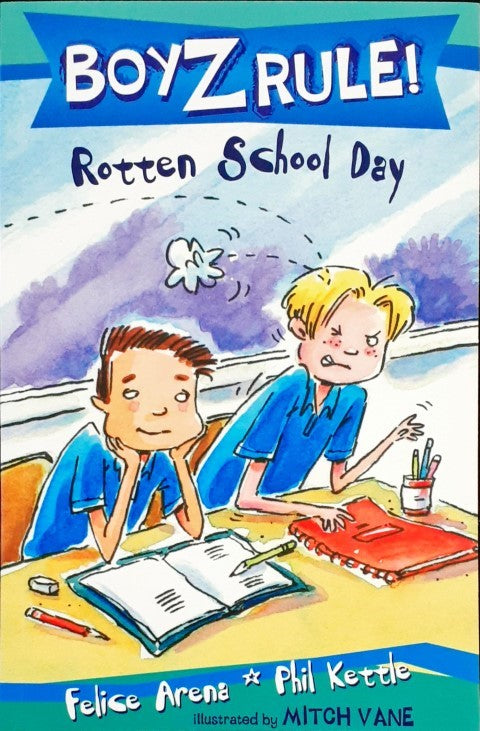 Rotten School Day : Boyz Rule! – Books and You