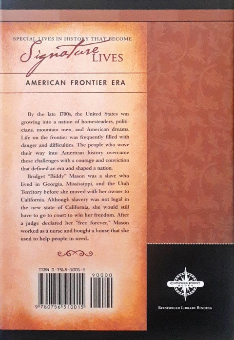 Bridget Biddy Mason From Slave to Businesswoman Signature Lives – Books ...