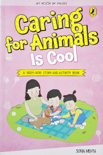 Caring For Animals Is Cool Story And Activity Book – Books and You