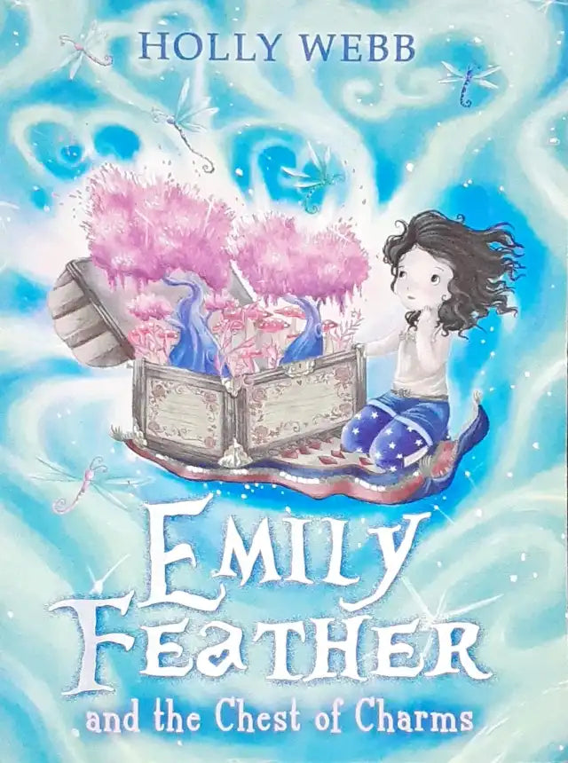 Emily Feather And The Chest Of Charms (P) – Books and You