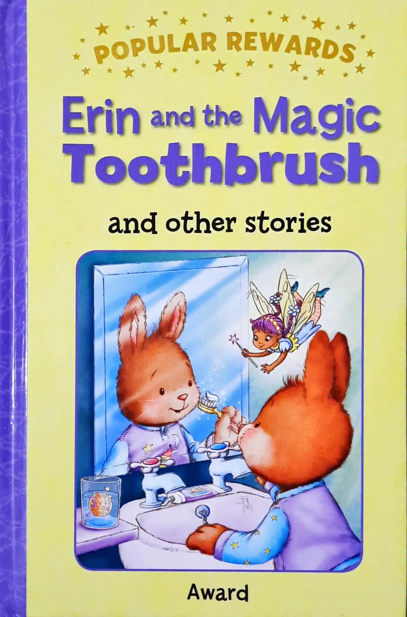 Erin and the Magic Toothbrush and Other Stories | Popular Rewards ...