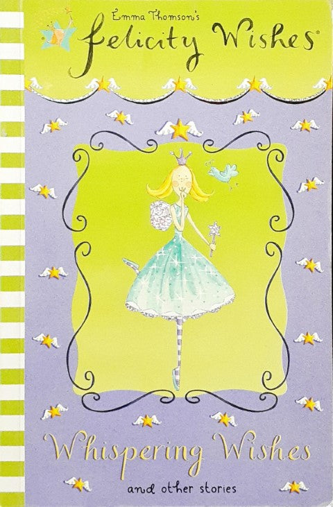 Felicity Wishes Whispering Wishes And Other Stories – Books and You
