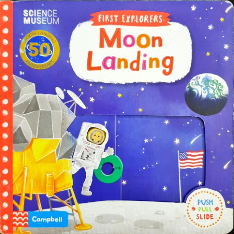First Explorers : Moon Landing – Books and You