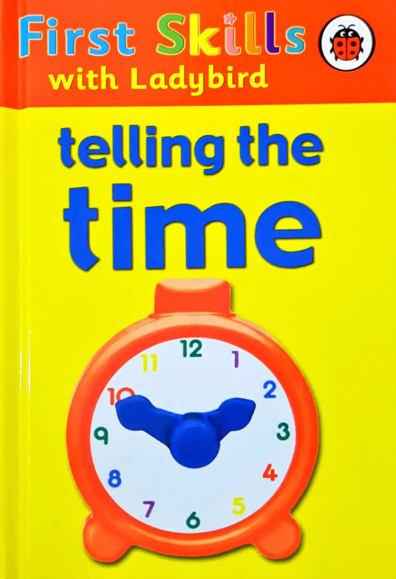 First Skills with Ladybird : Telling the Time – Books and You