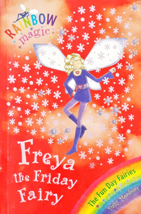 Rainbow Magic Freya The Friday Fairy The Fun Day Fairies – Books and You