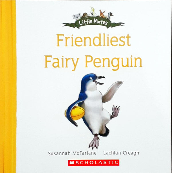 Friendliest Fairy Penguin - Little Mates – Books and You