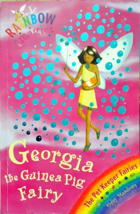 Rainbow Magic Georgia The Guinea Pig Fairy (The Pet Keeper Fairies #3 ...