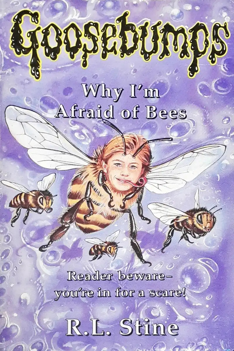 Goosebumps #17 : Why I'm Afraid of Bees (P) – Books and You