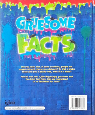 Gruesome Facts Over 1500 Weird Gross And Gruesome Facts – Books and You