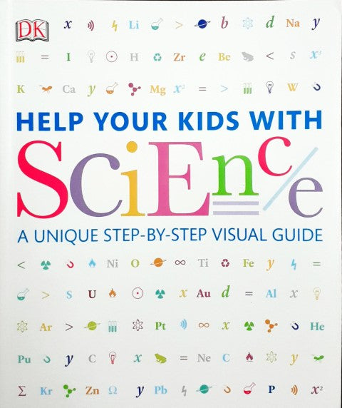Help Your Kids With Science - A Unique Step By Step Visual Guide ...