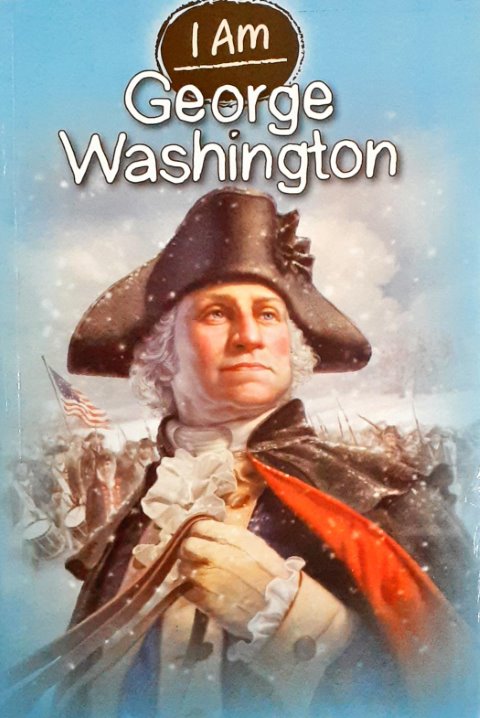 I Am George Washington – Books and You
